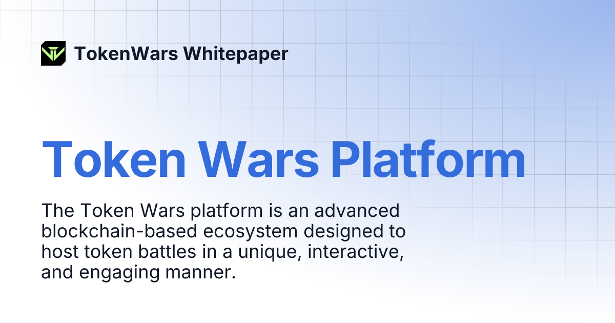 Token Wars Platform | TokenWars Whitepaper
